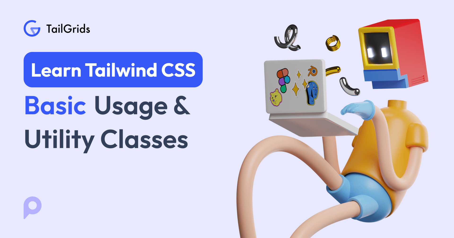A Beginners Guide To Utility Classes And Basic Usage Tailgrids